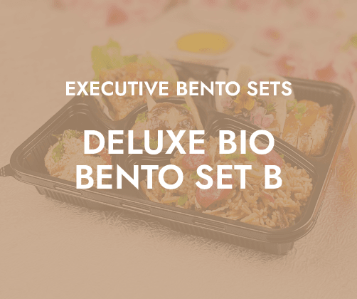 Deluxe Bento Set B (Bio Bento) $12.80/pax ($13.95 w/ GST) For Min 25 ...